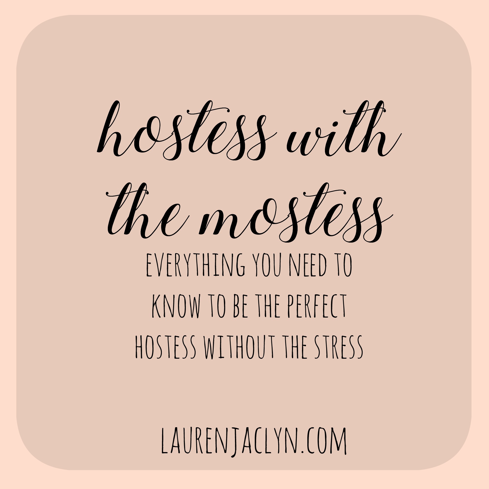 Hostess With The Mostess